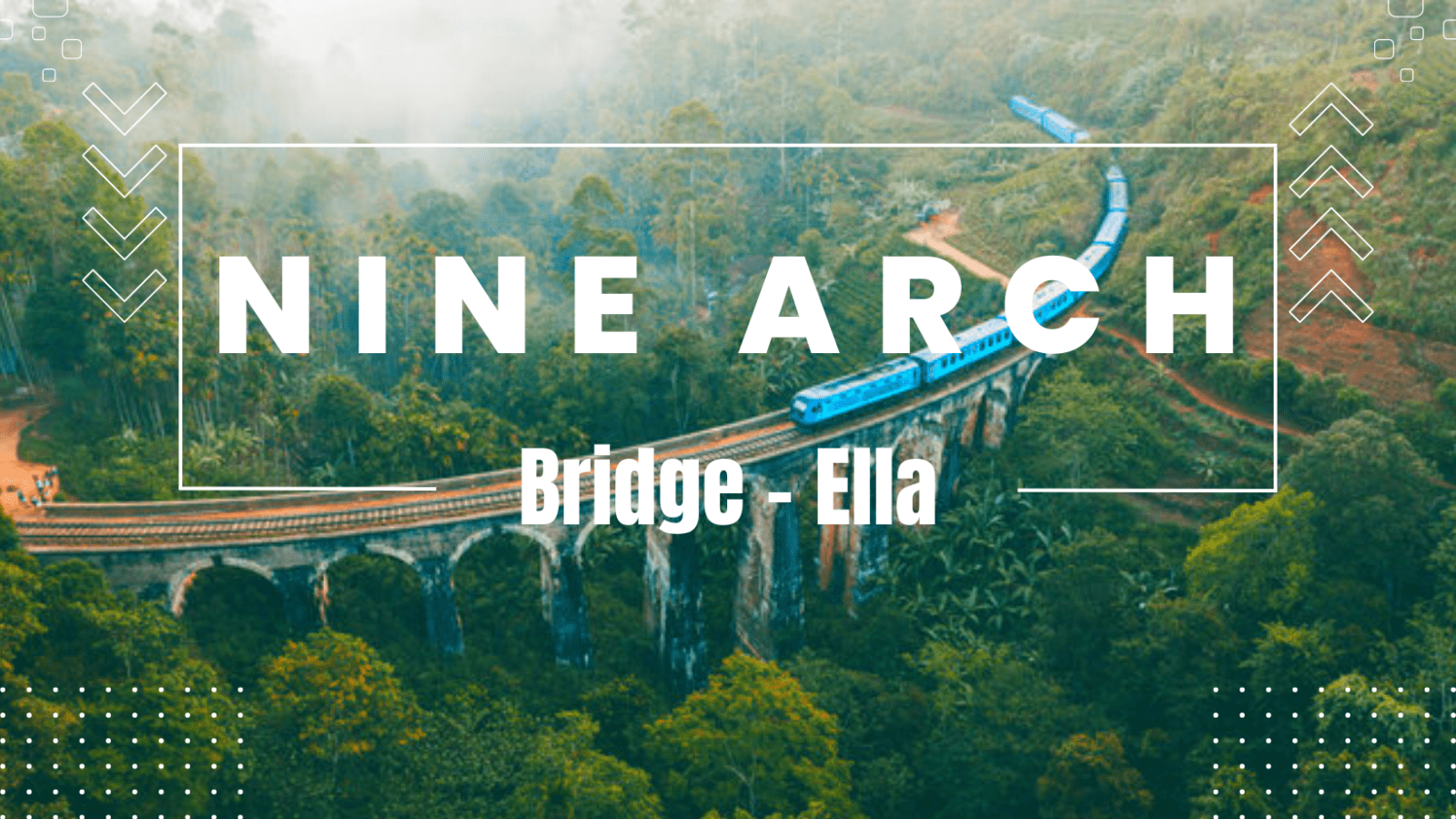 Stunning Nine Arch Bridge | A Spectacular Marvel of Engineering