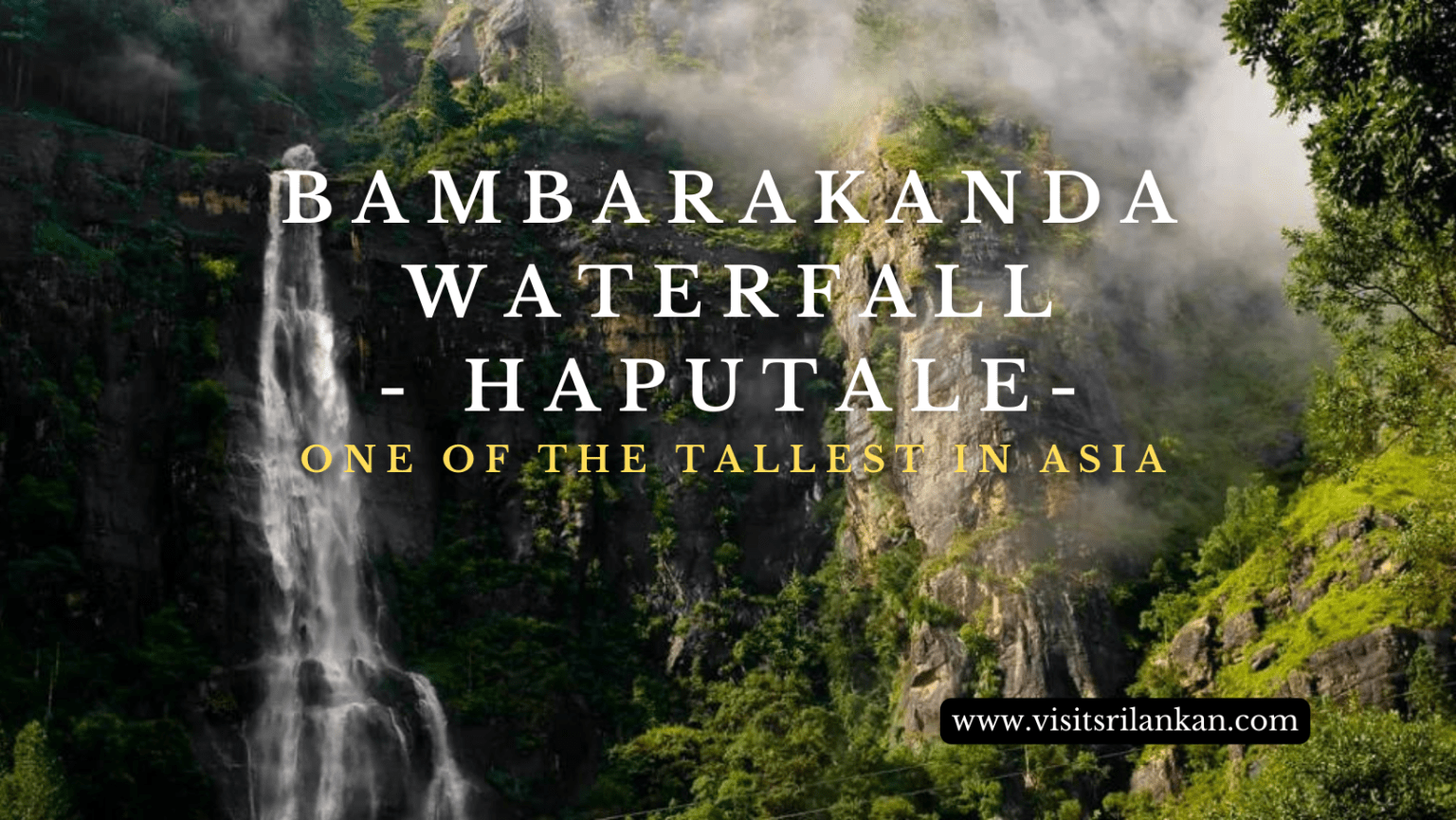Best Waterfall in Sri Lanka - Bambarakanda Waterfall